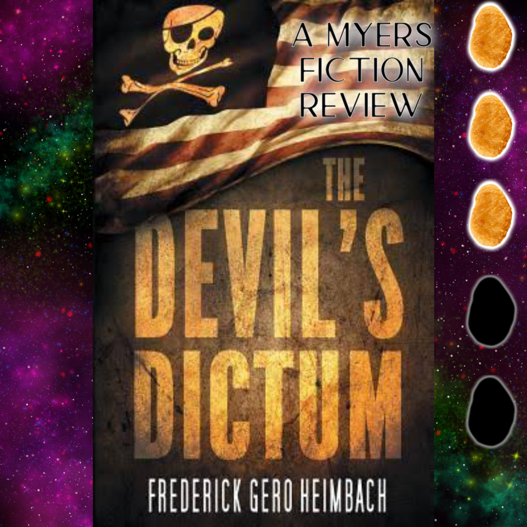 A Myers Fiction Review: The Devil’s Dictum by Frederick Gero Heimbach ...