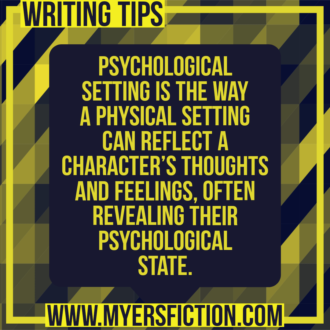 Types of Setting: Psychological – Kenneth W. Myers
