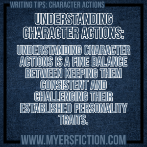 How to Use Character Actions to Develop Better Characters – Kenneth W ...