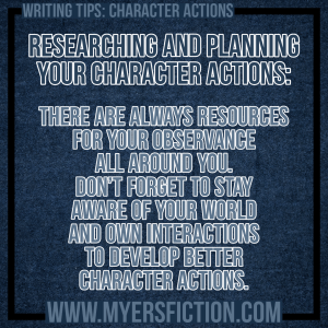 How to Use Character Actions to Develop Better Characters – Kenneth W ...