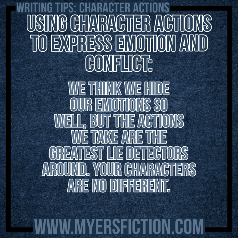 How to Use Character Actions to Develop Better Characters – Kenneth W ...