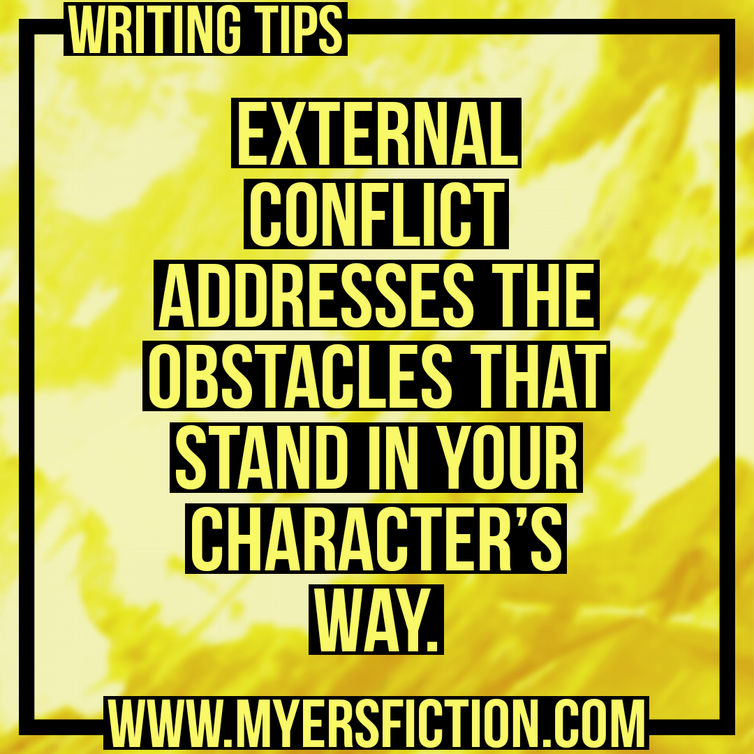 Understanding Conflict in Fiction: A Guide for Writers – Kenneth W. Myers