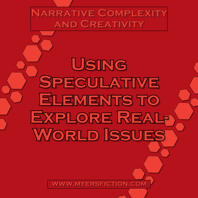 Using Speculative Elements to Explore Real-World Issues – Kenneth W. Myers