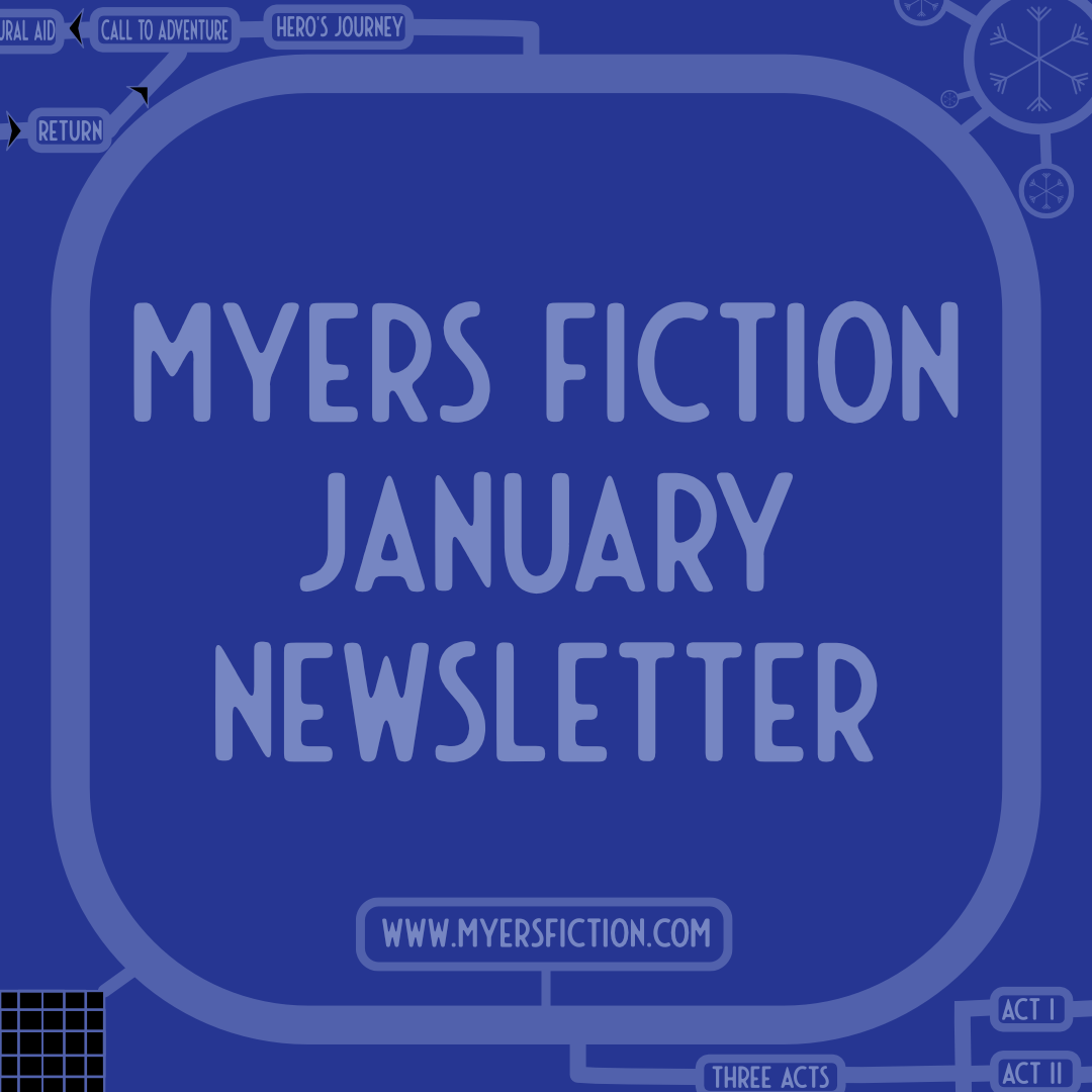 Myers Fiction January Newsletter 2025 – Myers Fiction