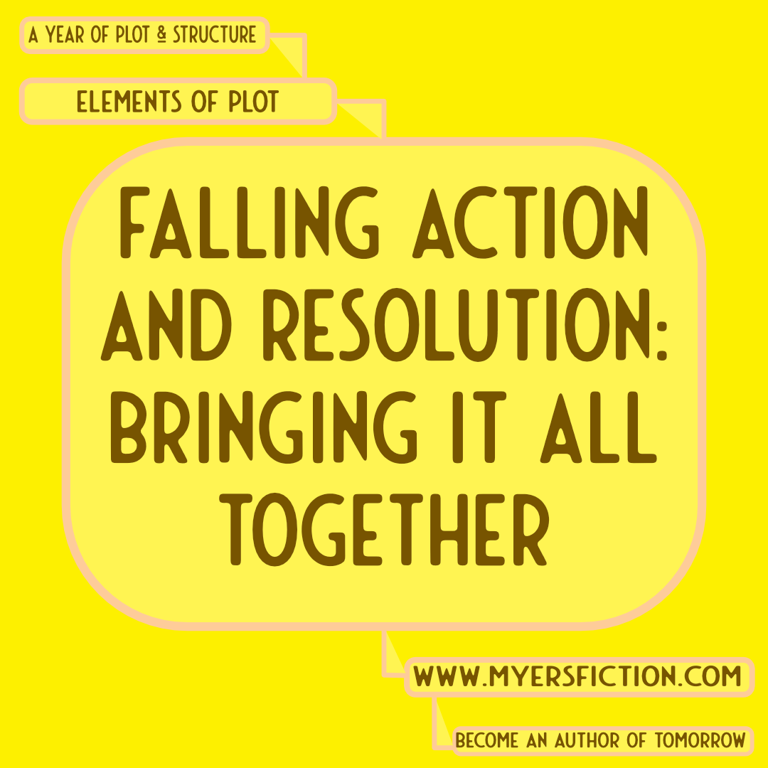 Falling Action and Resolution: Bringing It All Together – Kenneth W. Myers